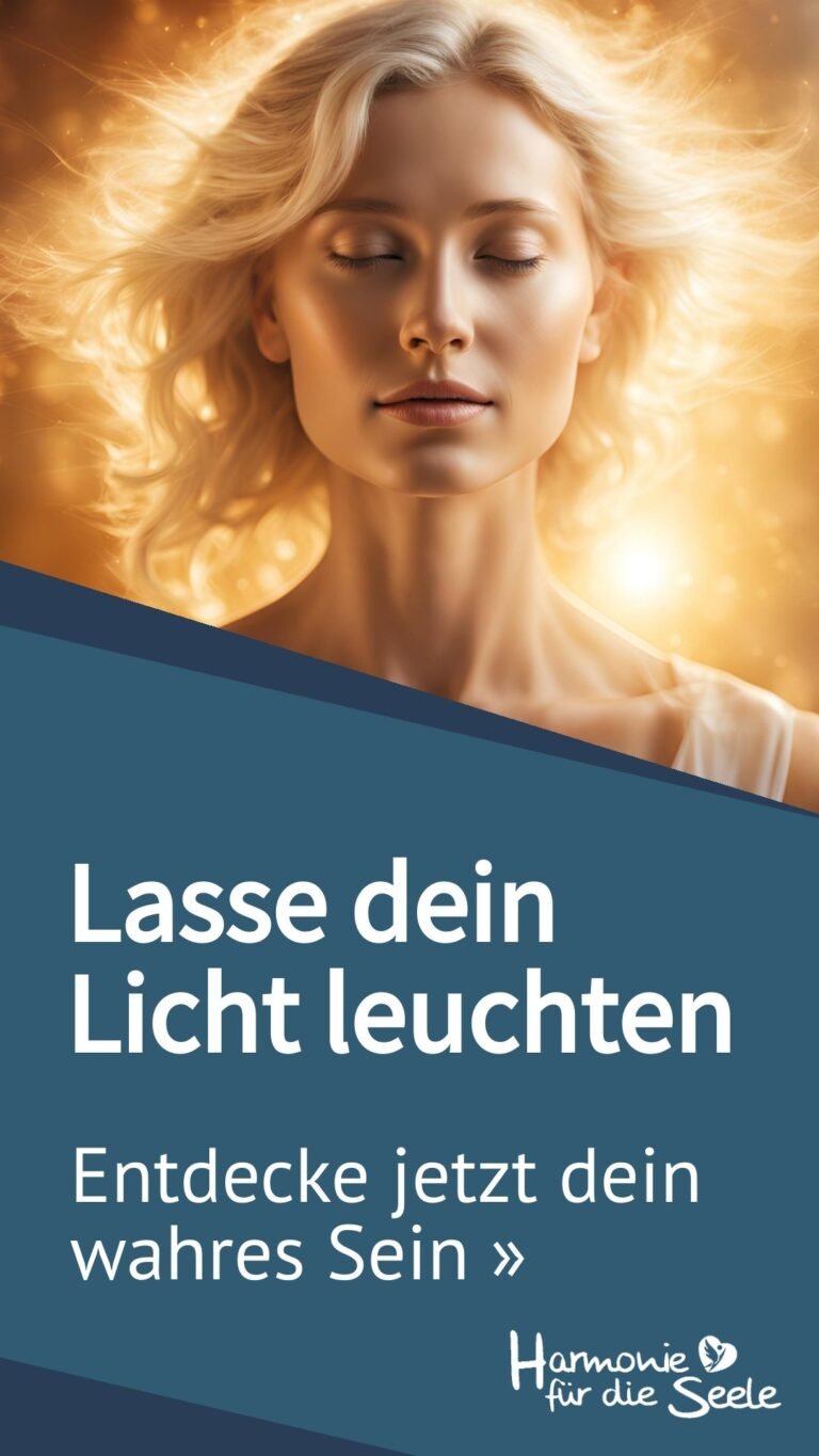 Dein wahres Selbst entdecken - Harmonie für die Seele